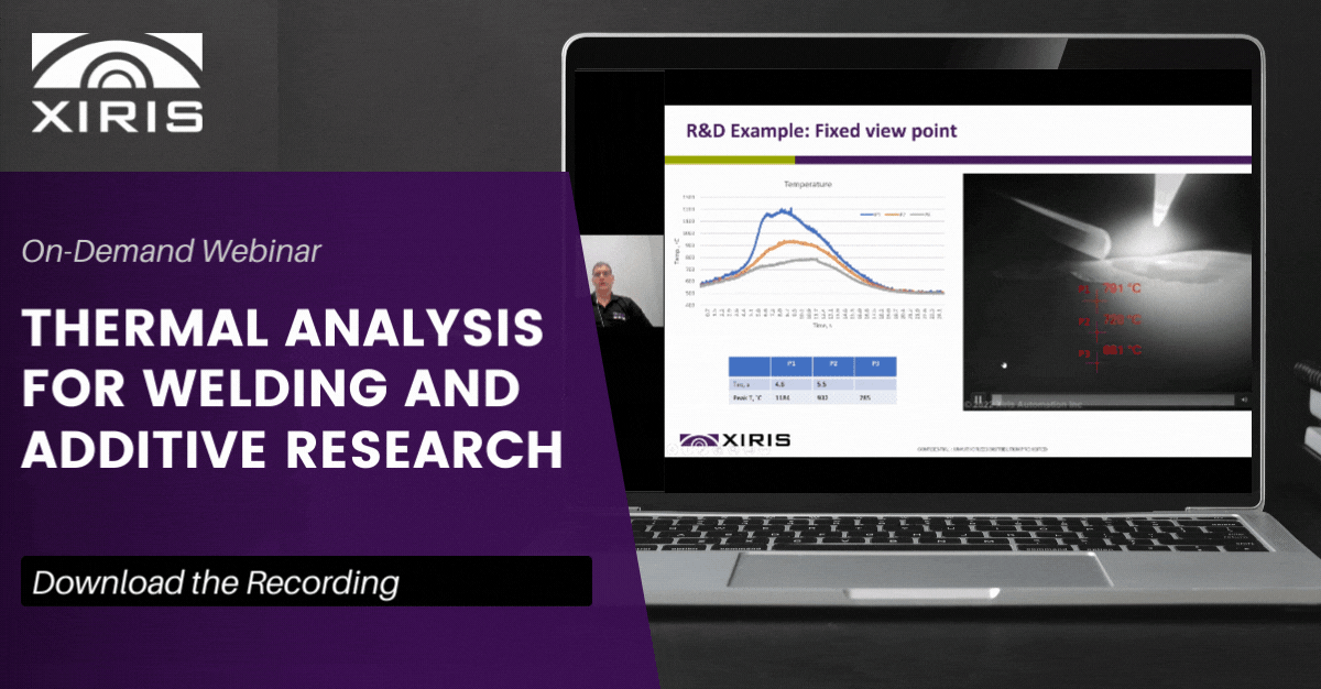 On-Demand Webinar: Thermal Analysis for Welding & Additive Research